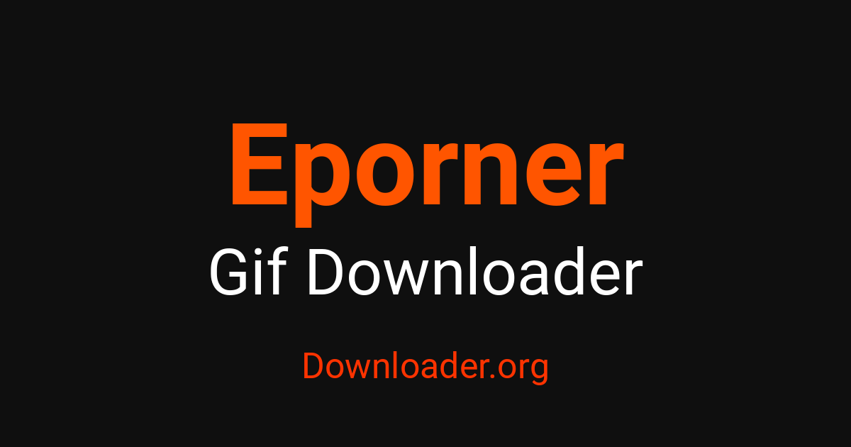 Eporner Downloader Downloader